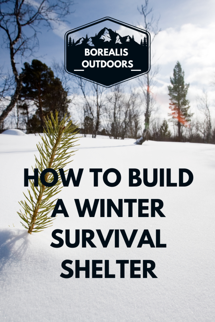 How to Build a Winter Survival Shelter